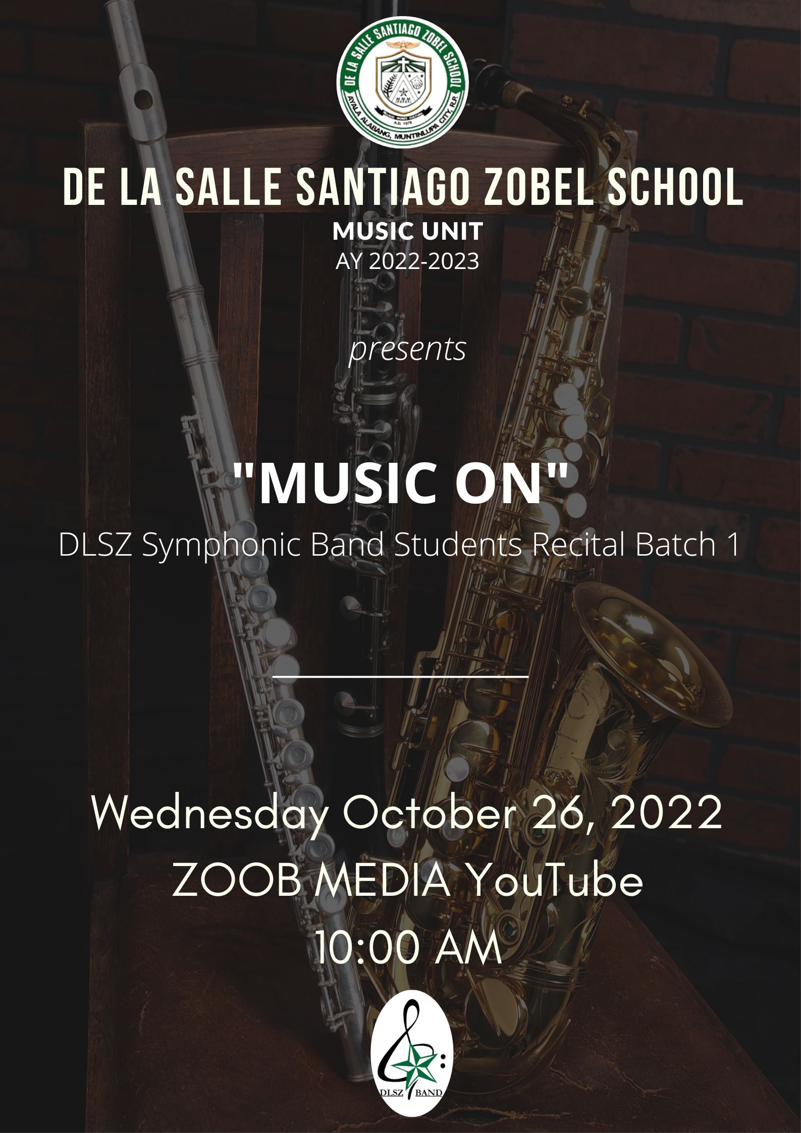 An Invitation to DLSZ Symphonic Band’s MUSIC ON Recital (Batch 1) – De ...
