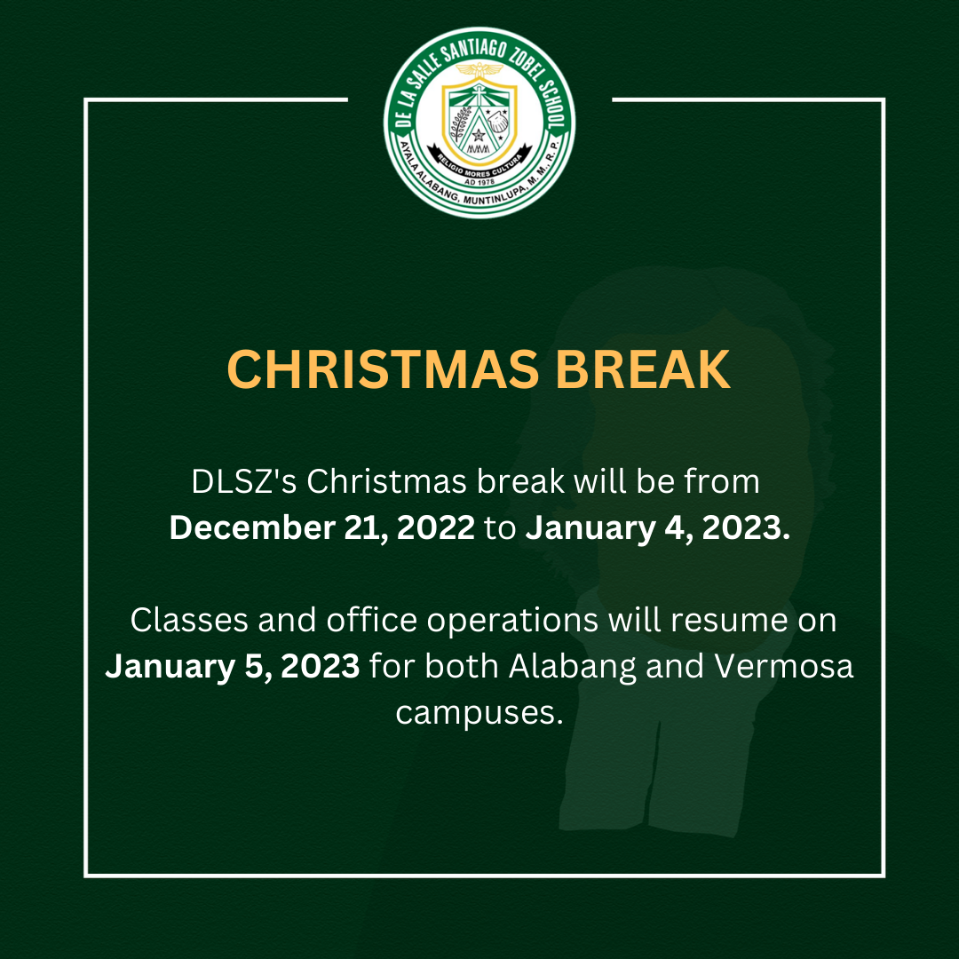 DLSZ Campuses Closed for the Holidays, December 21-Jan 4 – De La Salle ...