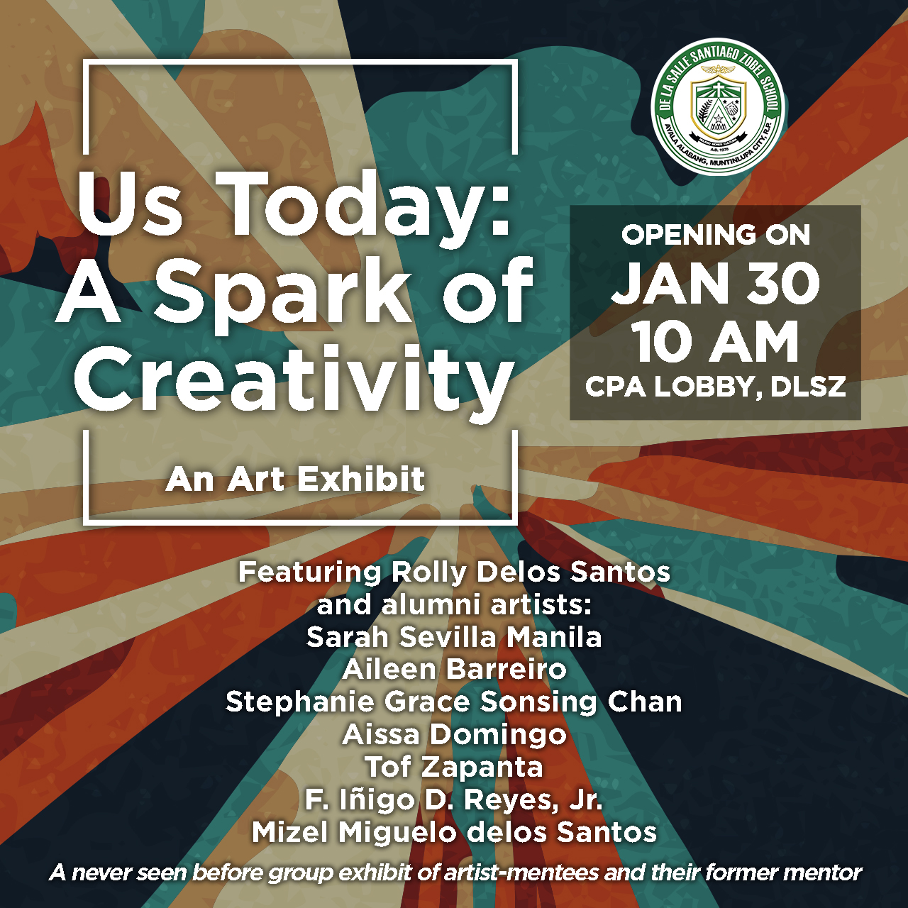 Us Today: A Spark of Creativity Exhibit featuring Mr. Rolly Delos ...